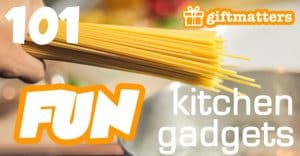 101 Fun Kitchen Gadgets | Gift Matters